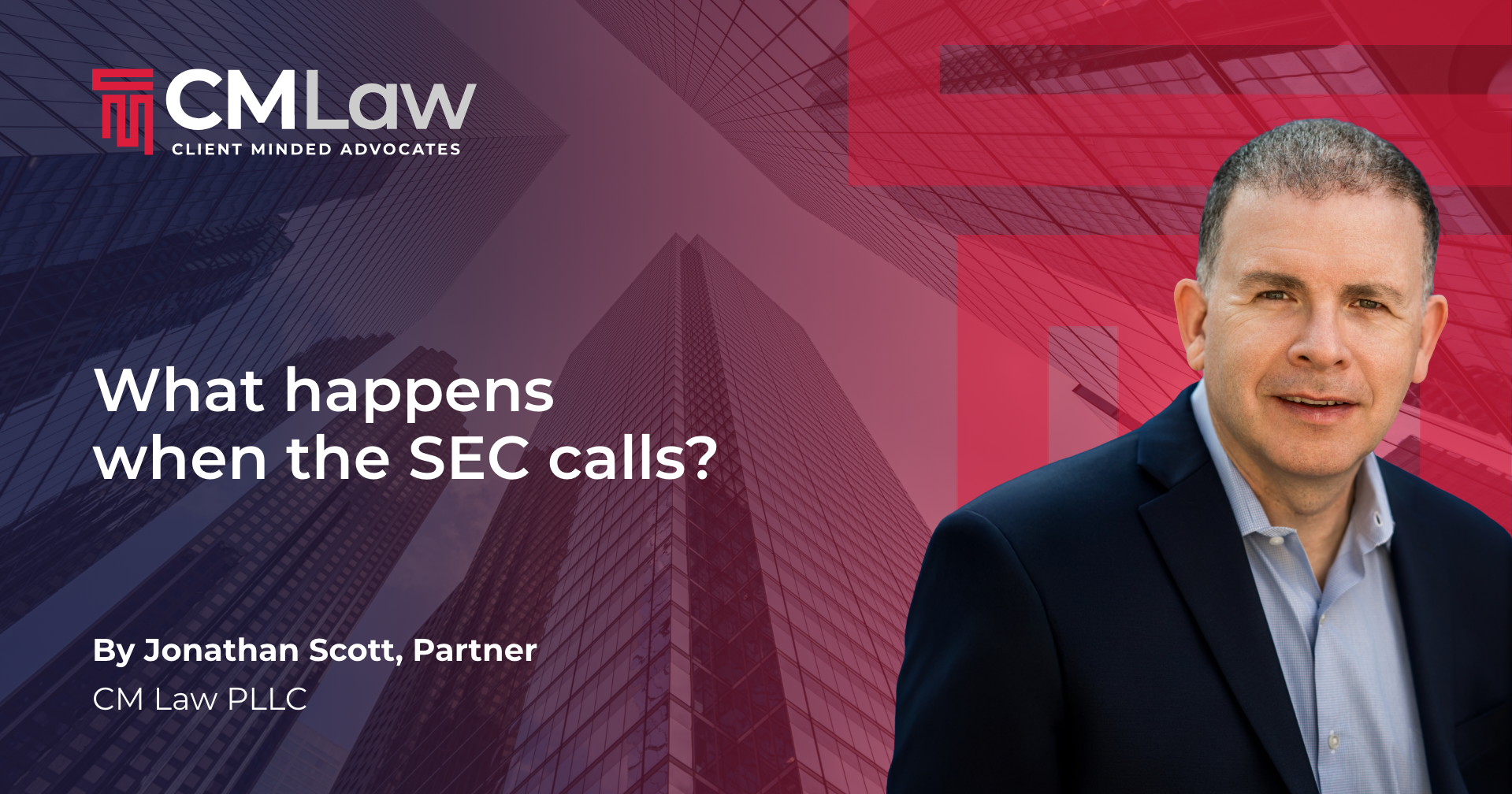 What happens when the SEC calls? - CM Law